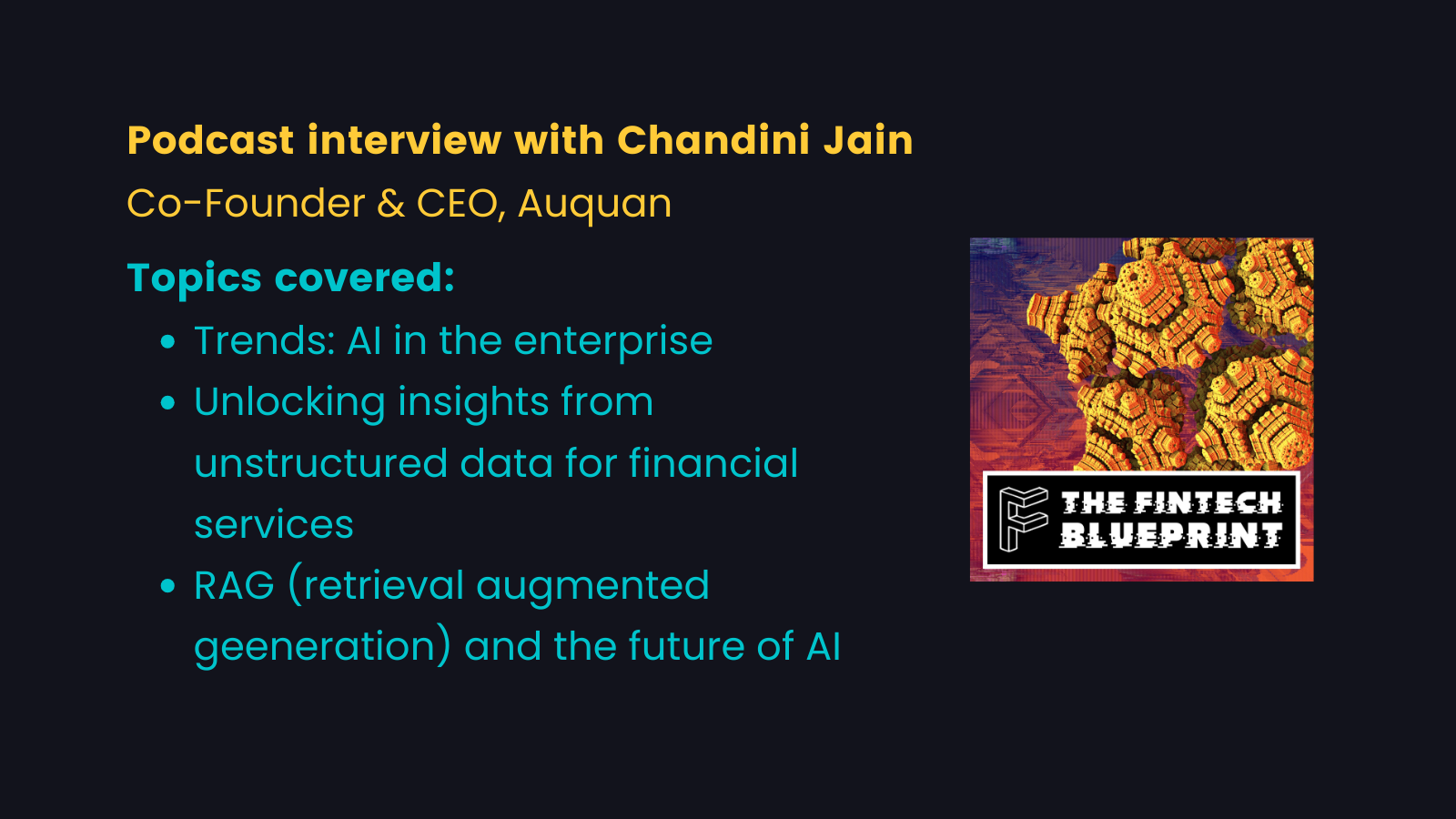 Podcast interview: Chandini Jain on the Fintech Blueprint Podcast